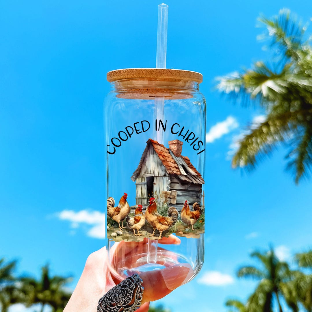 Christian Chicken Print Sipper Glass, Religious Tumbler, Poultry Lover ...