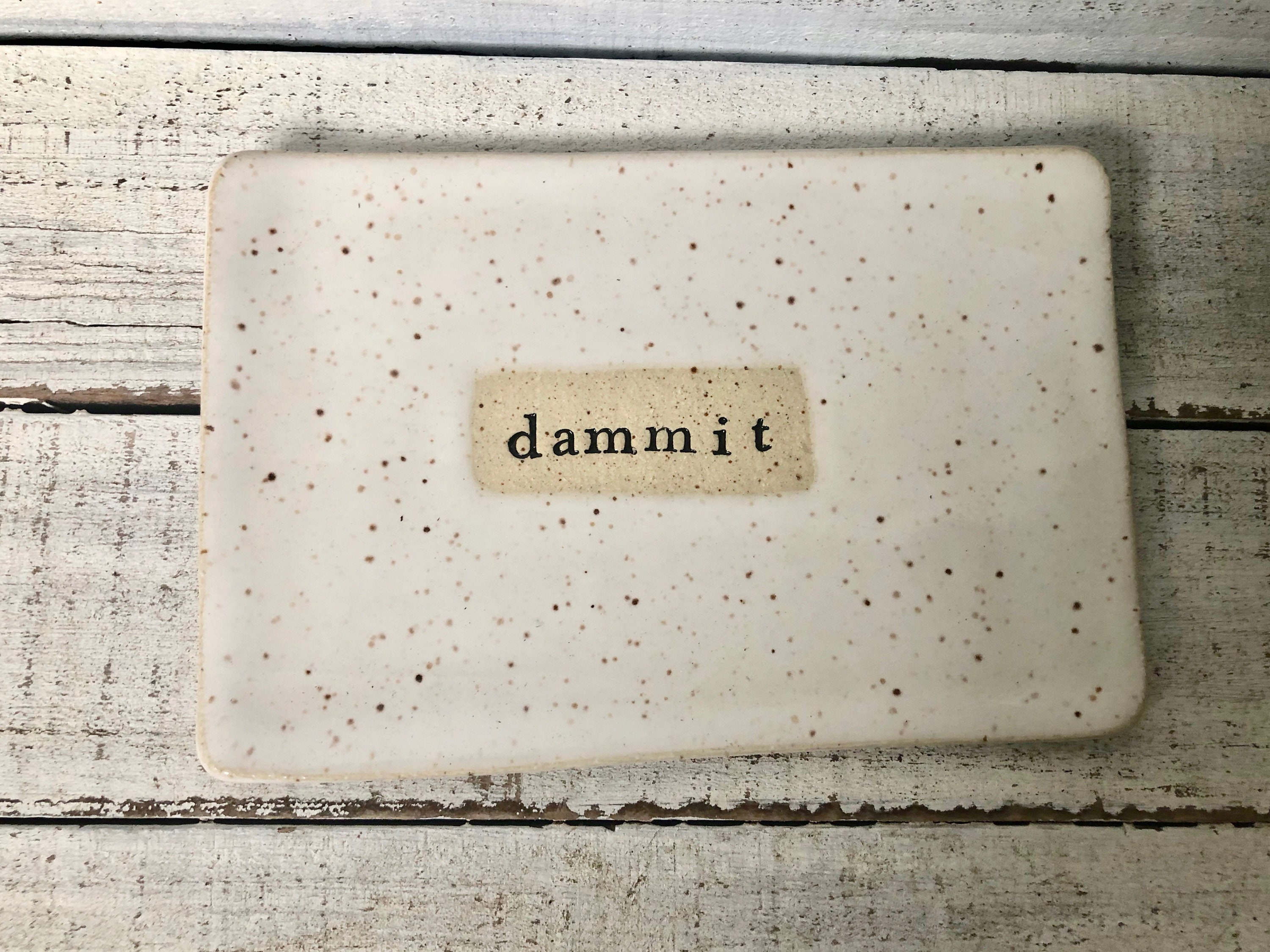 Made to Order Dammit Ceramic Dish Funny Trinket Plate | Etsy