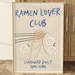 Ramen Lover Club Print — Aesthetic, Trendy, Minimal, Neutral, Asian ...