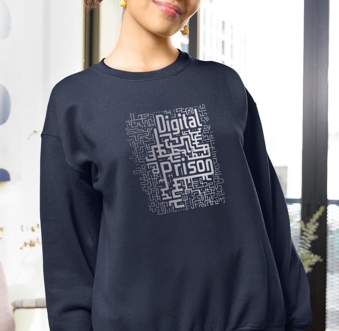 Digital Prison Sweatshirt, Anti Technocracy, Contemporary Graphic Print ...