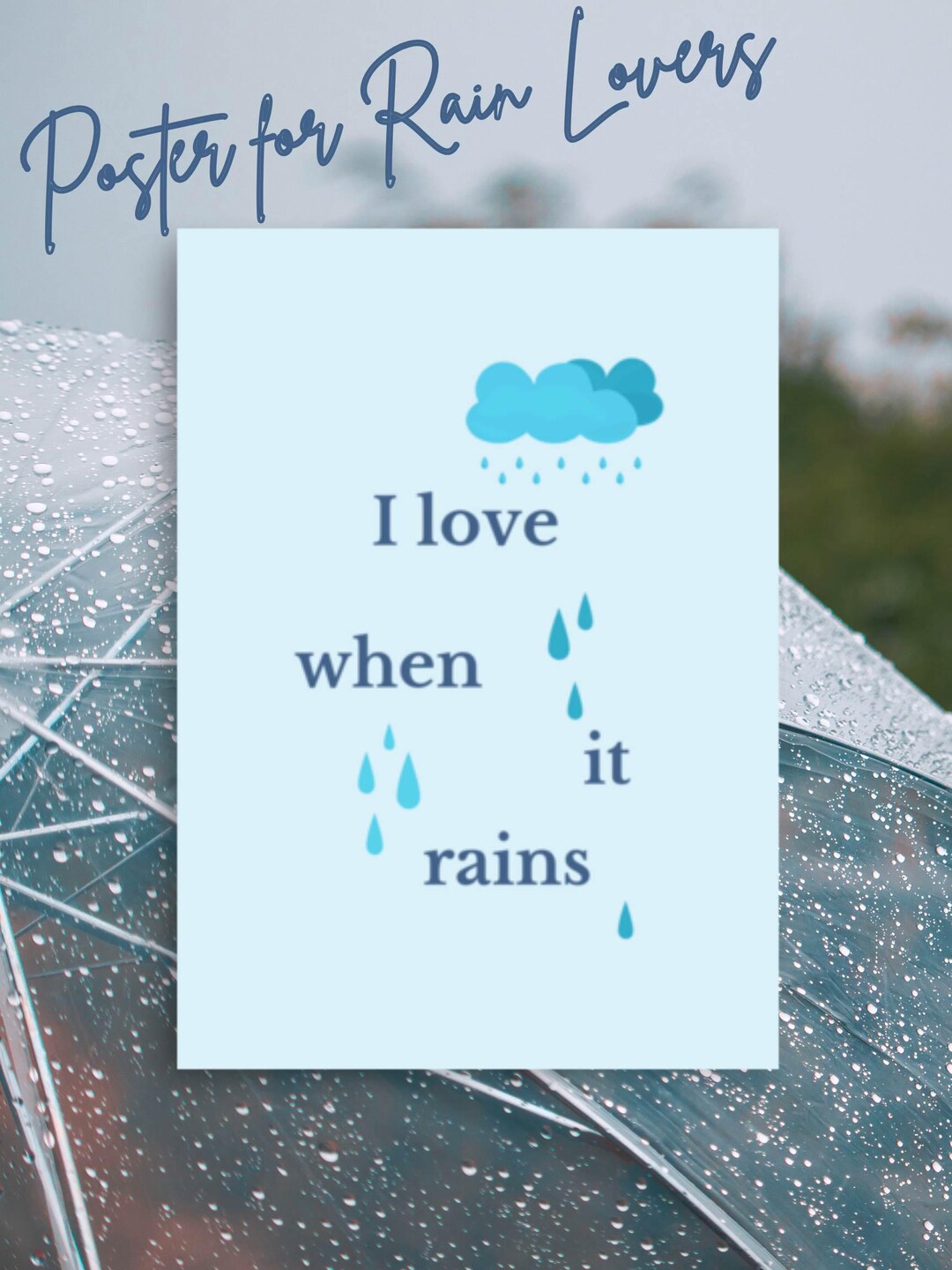 Rainy Day Poster, Matte Paper, "i Love When It Rains" Decor - Etsy