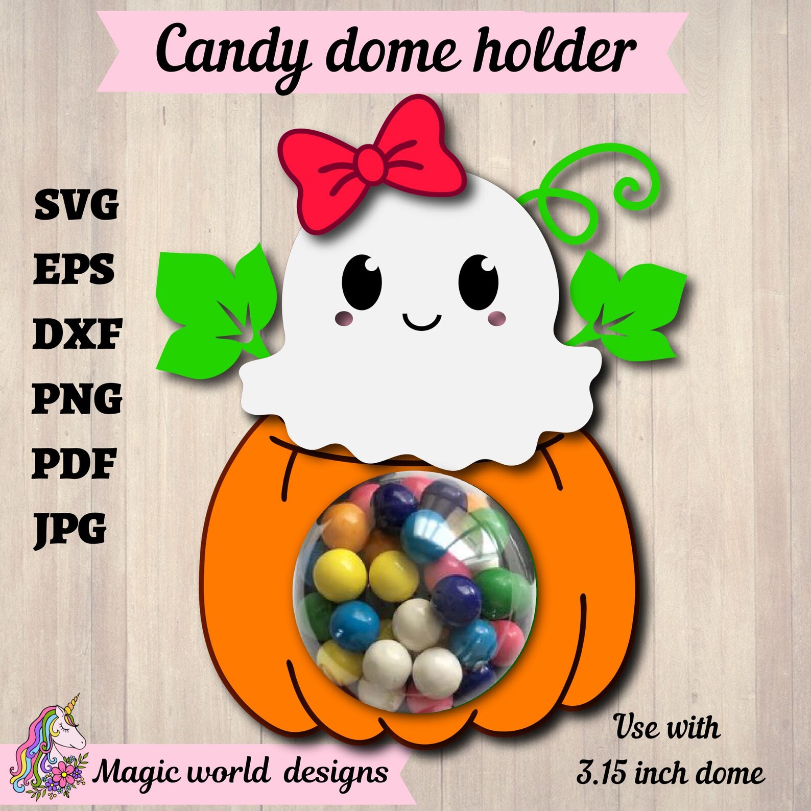 Halloween Candy Dome SVG - Ghost in Pumpkin SVG- - DIY Paper Craft ...