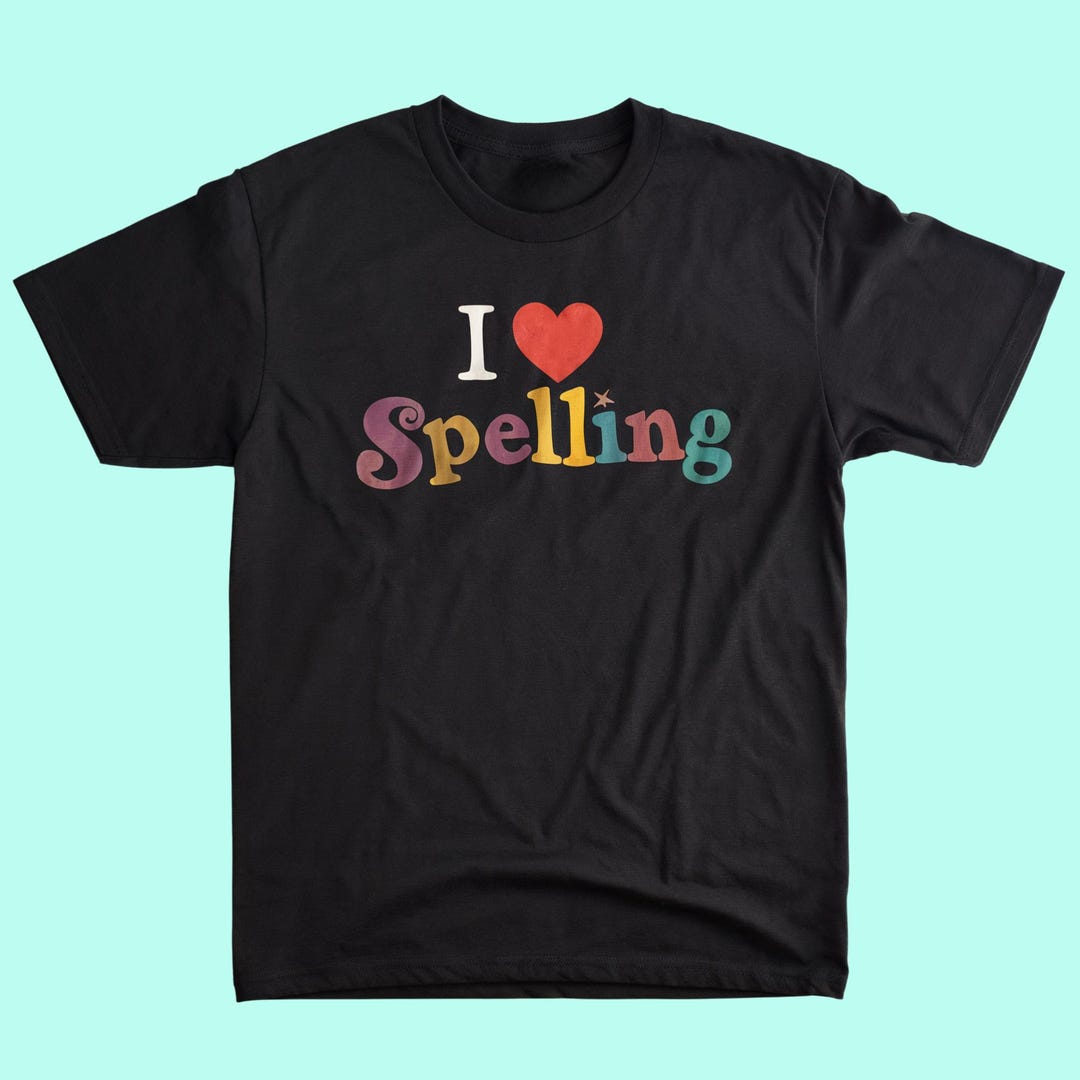 I Love Spelling Shirt, Spelling Bee Team T-shirt, Funny Teacher Gift ...