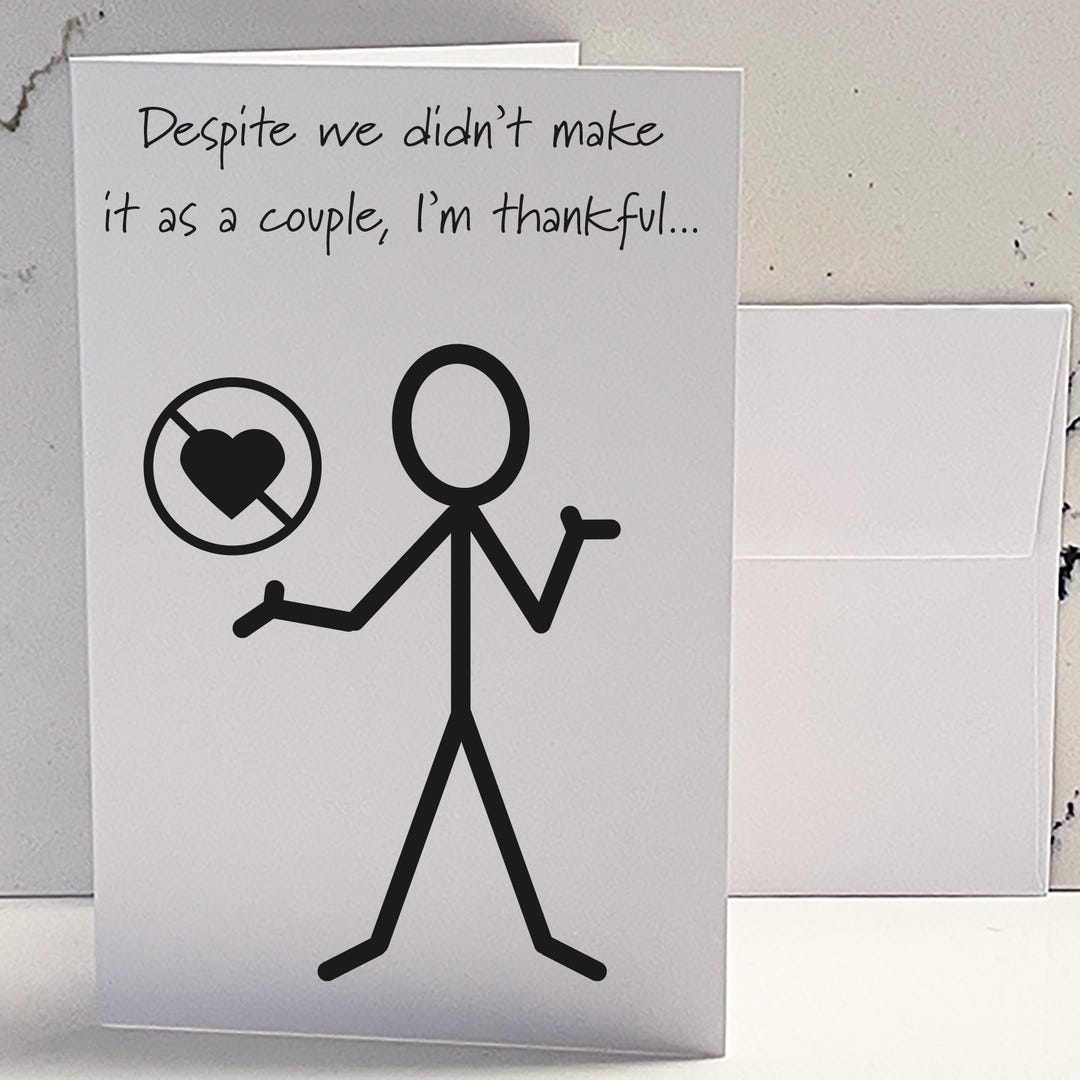 Funny Breakup Card - Relationship Card - Snarky Breakup Card - Shitty ...