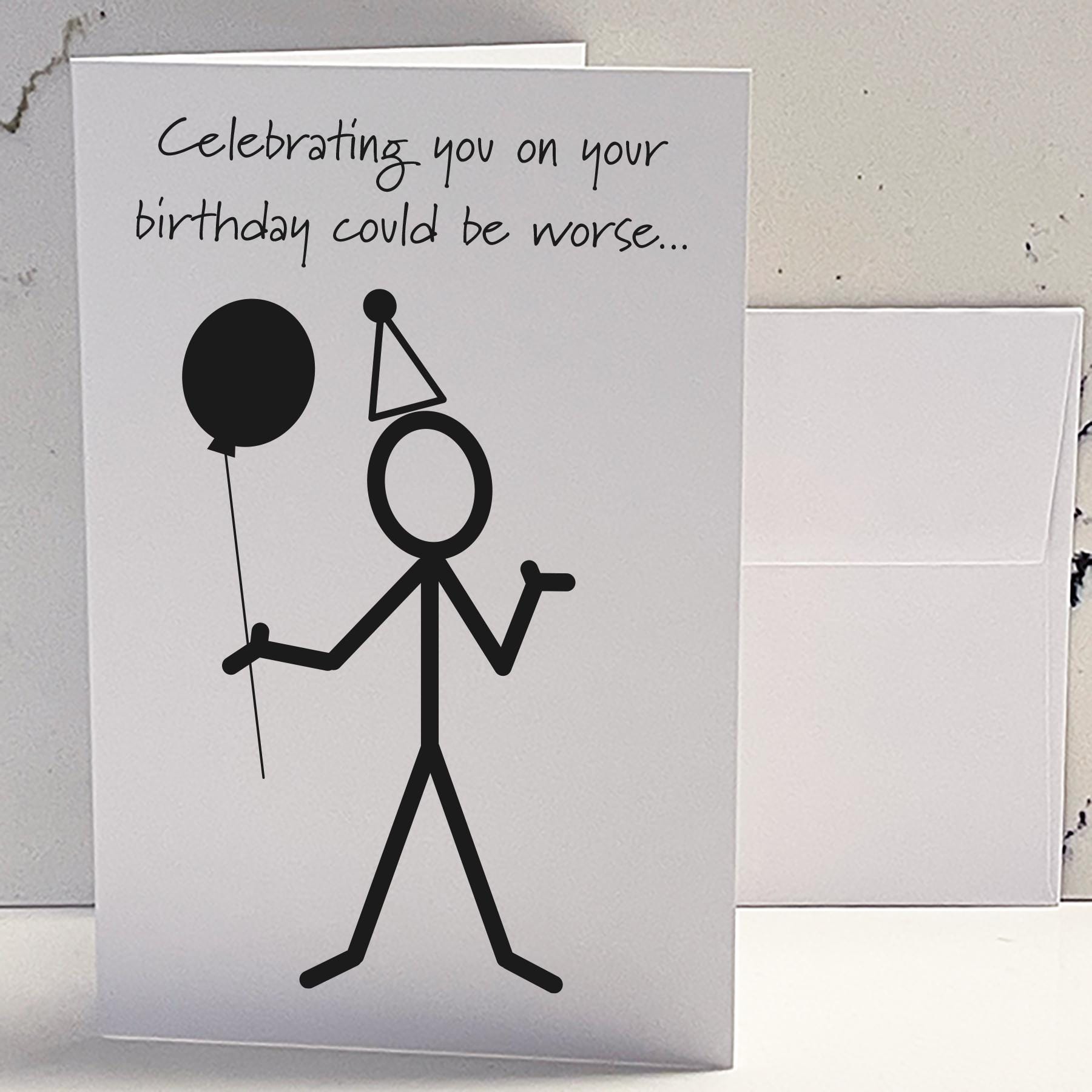 Funny/dark Humor Birthday Card Dry Humor Birthday Card Funny Birthday ...