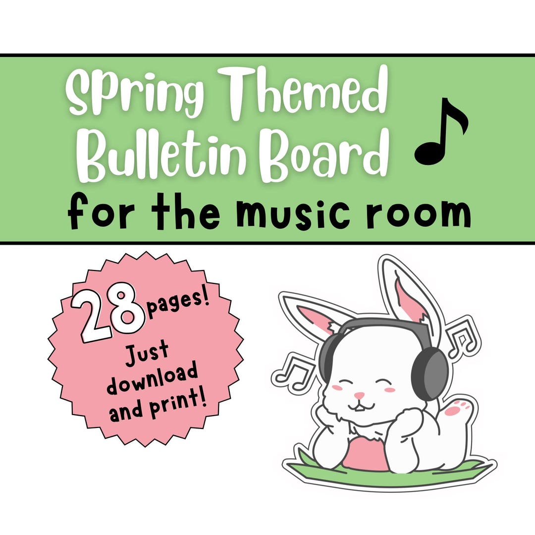 Music Bulletin Board Spring Theme Cute Bunnies | Music Advocacy ...