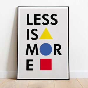 Minimalist Bauhaus Poster, Less is More Geometric Print, Modern ...