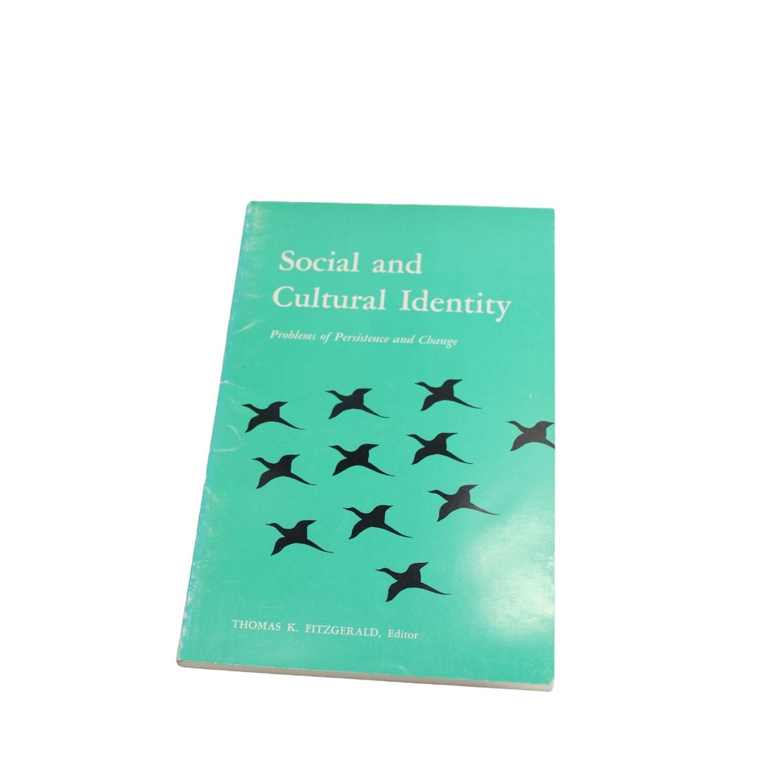Social and Cultural Identify Problems of Persistence Change Fitzgerald ...