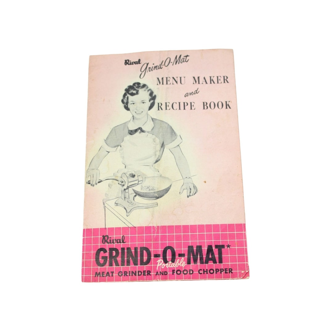 Rival Grind O Mat Menu Maker and Recipe Book Vintage 66836 - Etsy