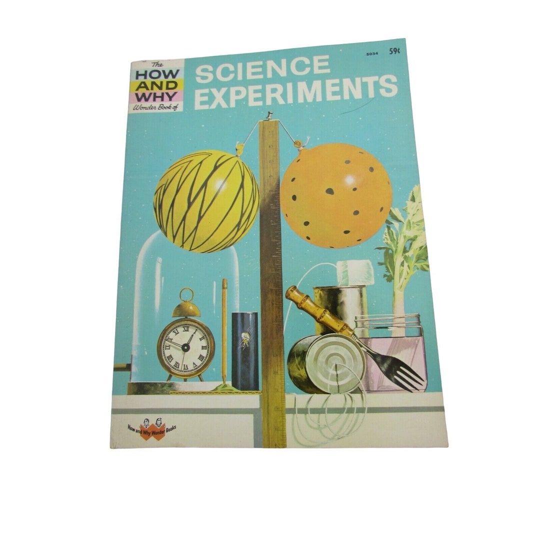 1964 the How and Why Wonder Book of Science Experiments Martin L Keen ...