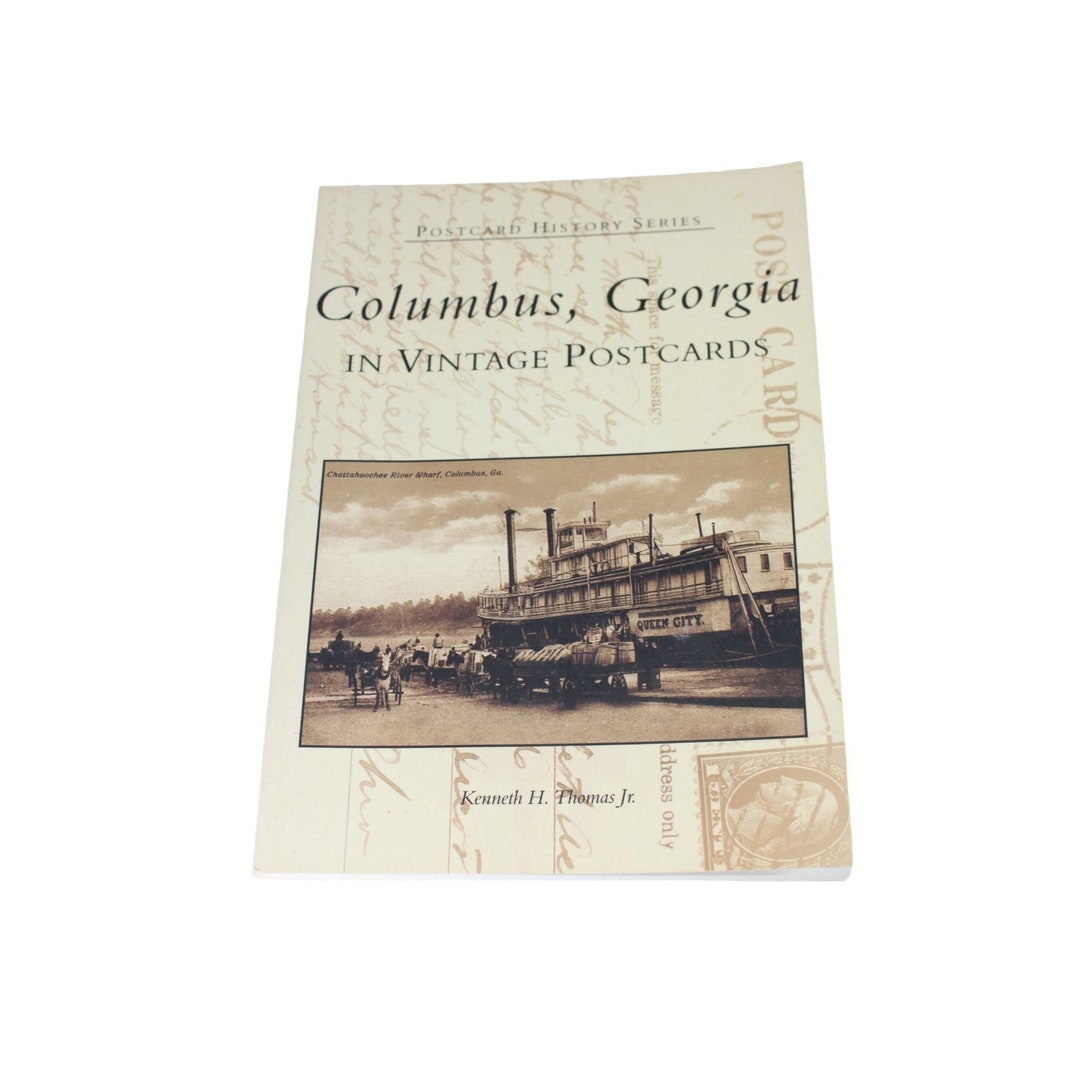 Columbus Georgia Postcard History Series Book Kenneth H Thomas Jr 66548 ...