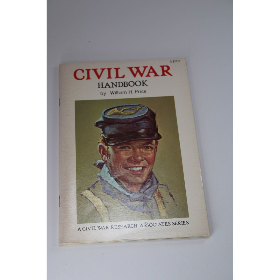 Civil War Handbook William H Price Vintage Booklet 55005 - Etsy