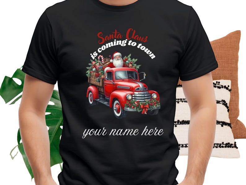 Santa Coming to Town Shirt, Personalized Santa Truck Family Christmas ...