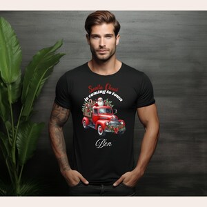 Santa Coming to Town Shirt, Personalized Santa Truck Family Christmas ...