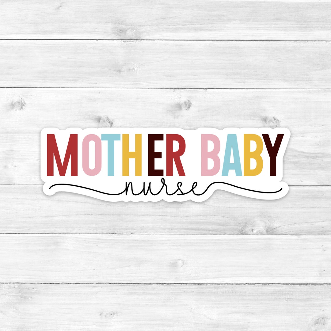 Mother Baby Nurse Sticker, Postpartum RN Sticker - Etsy