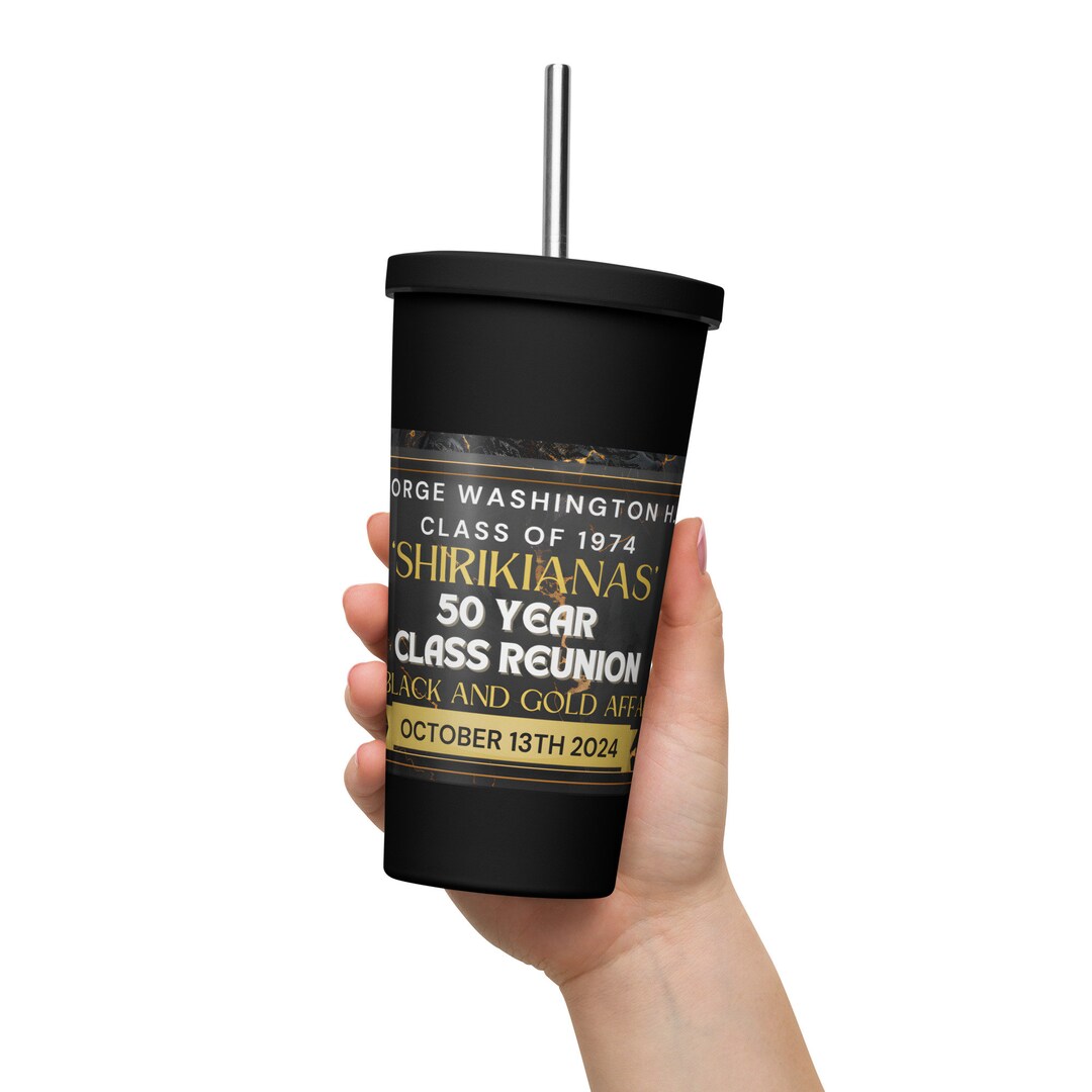 Washington High School 50th Class Reunion Exclusive Insulated Tumbler ...