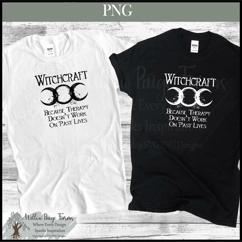 Witchcraft Dark Humor PNG: Witchy Sublimation Design (digital Download ...