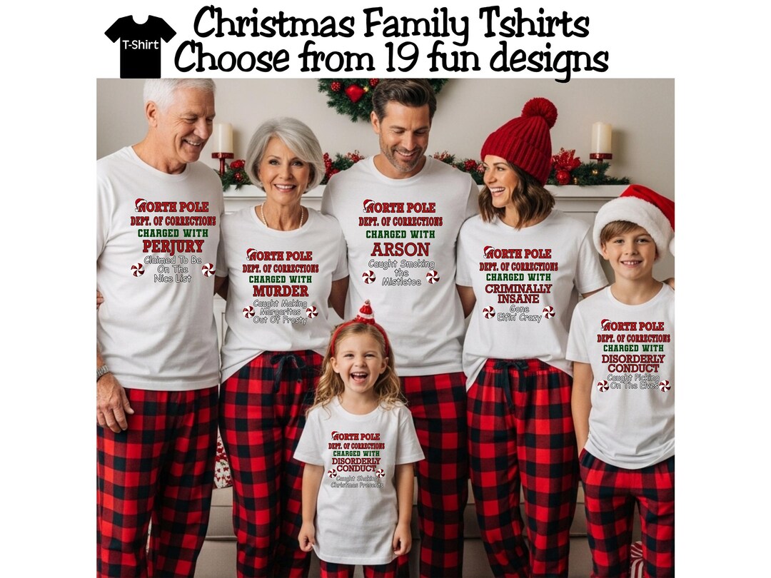 Christmas Family Shirts North Pole Dept. of Corrections T-shirt, Funny ...