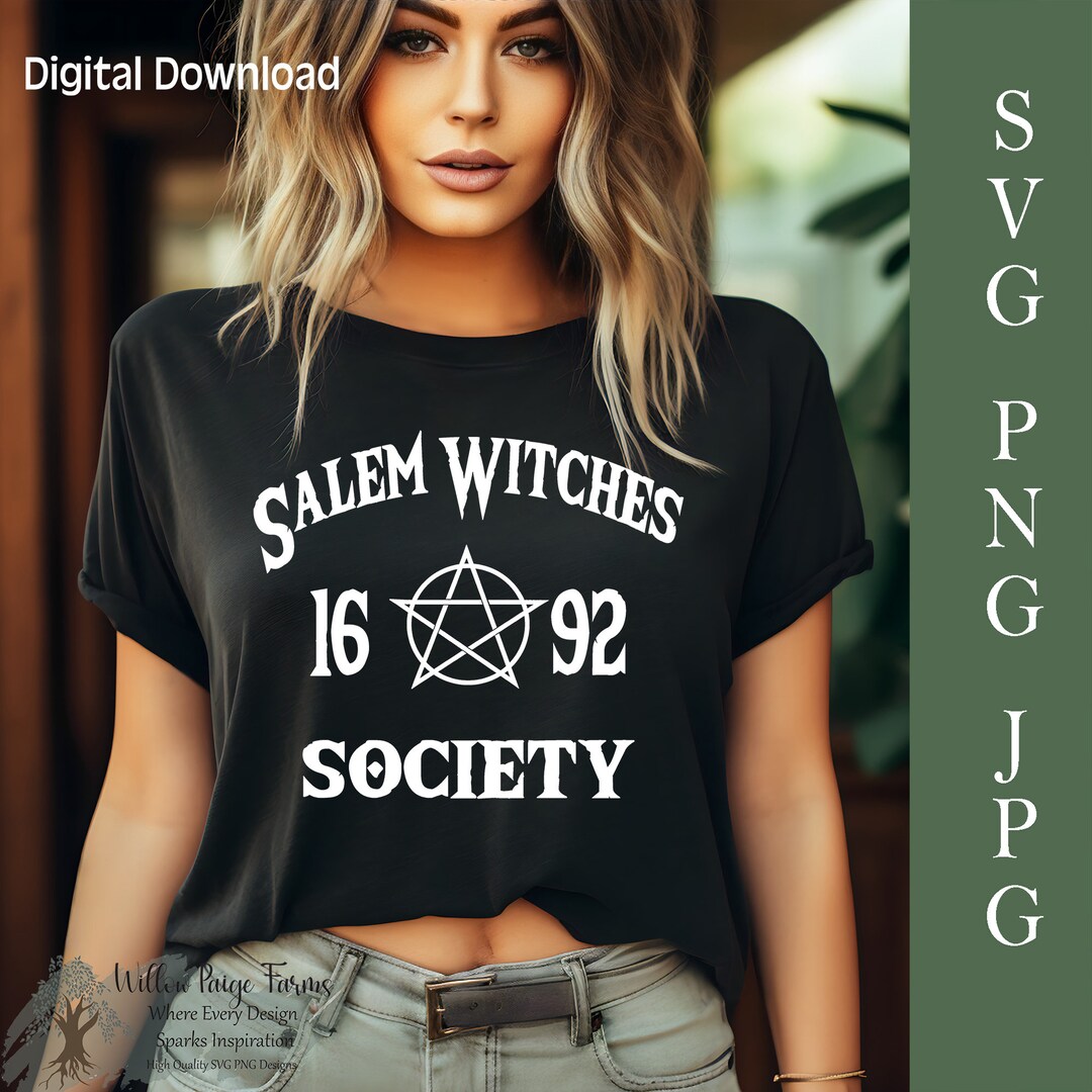 Salem Witches Society 1692 SVG PNG JPG File Salem Witch Trials Witch ...