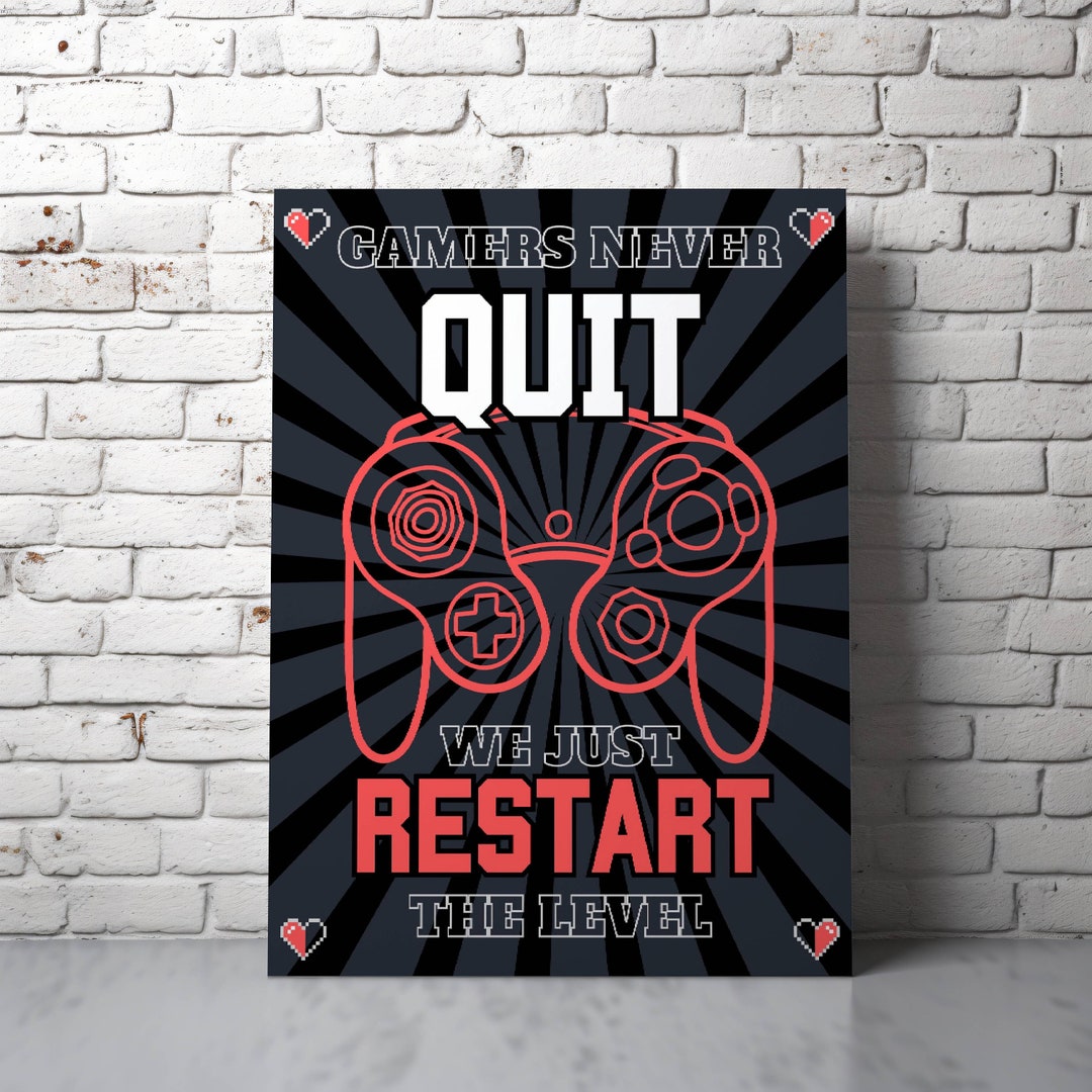 Gaming Poster Video Games Print Gamer Gift Gaming Sign Gaming Quote ...