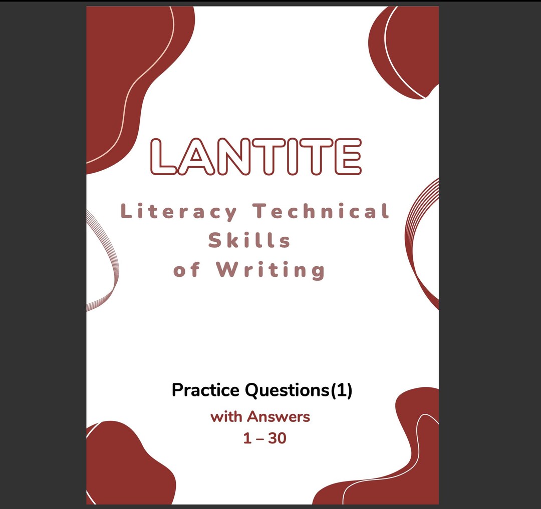 LANTITE Literacy Writing Practice Questions | 30 Technical Skills ...