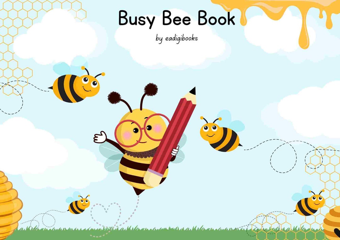 Printable Busy Bee Book Children Busy Book, Book for Children, Past ...