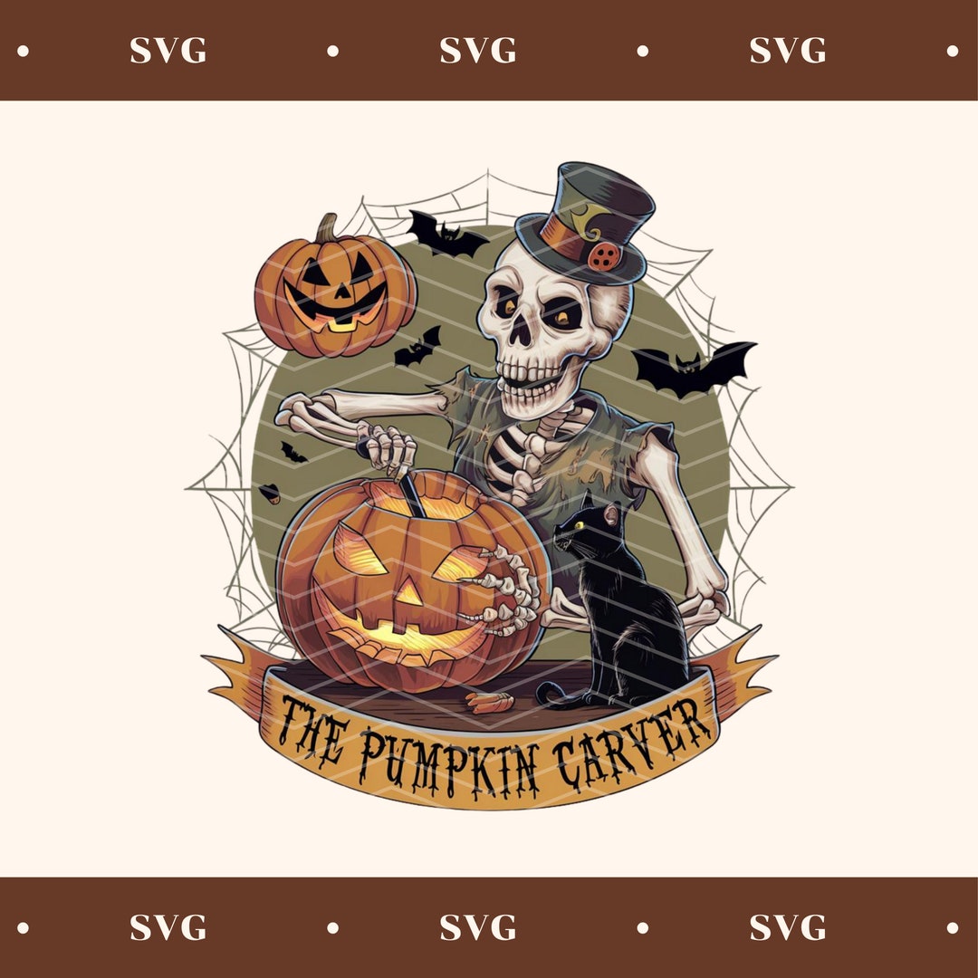 The Pumpkin Carver Halloween SVG Skeleton With Jack-o'lantern and Black ...
