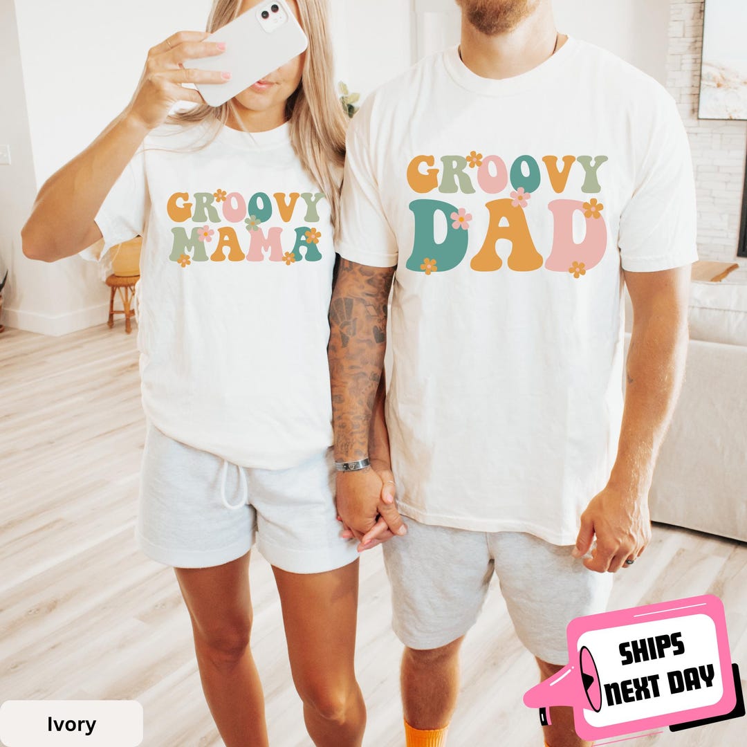 Comfort Color Custom Groovy Dad Groovy Mama Shirt Retro Groovy Birthday ...