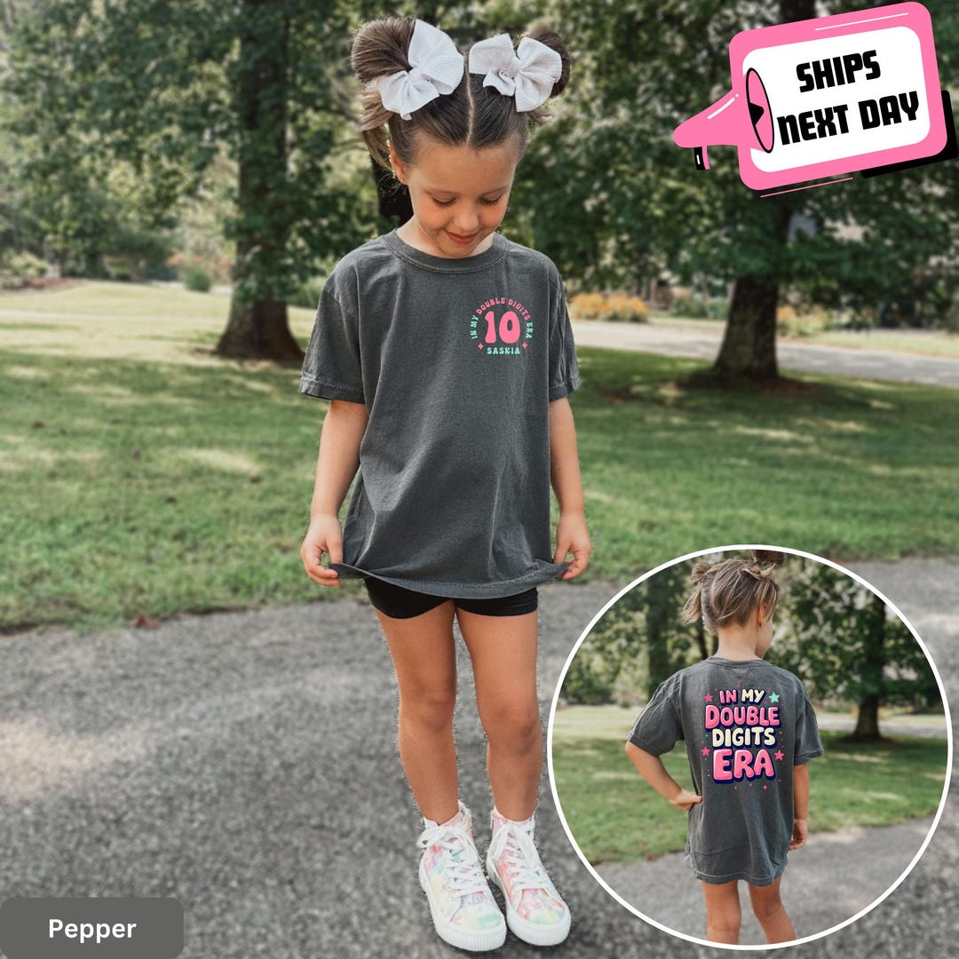 Comfort Colors in My Double Digits Era Shirt Cute Custom Personalized ...