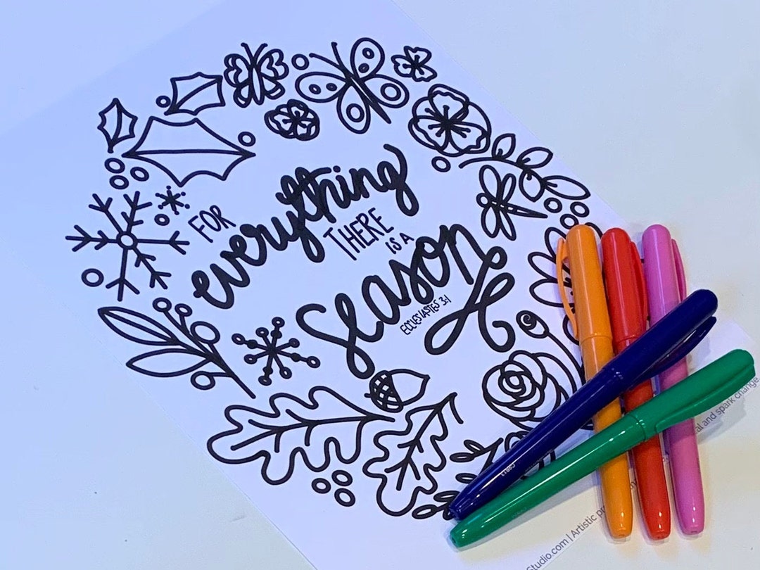 Download and PRINT for Everything There is a Season COLORING Page - Etsy