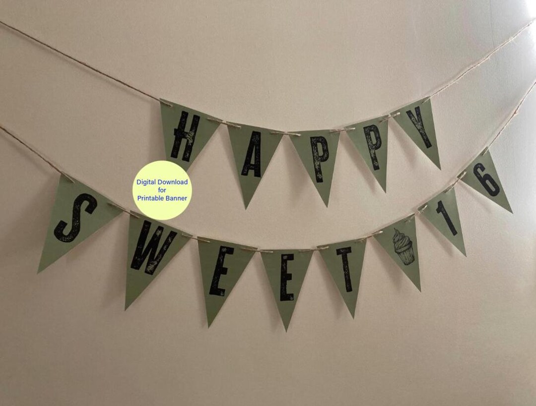 Printable Sweet 16 Banner Digital Download Happy Sweet 16 Birthday ...