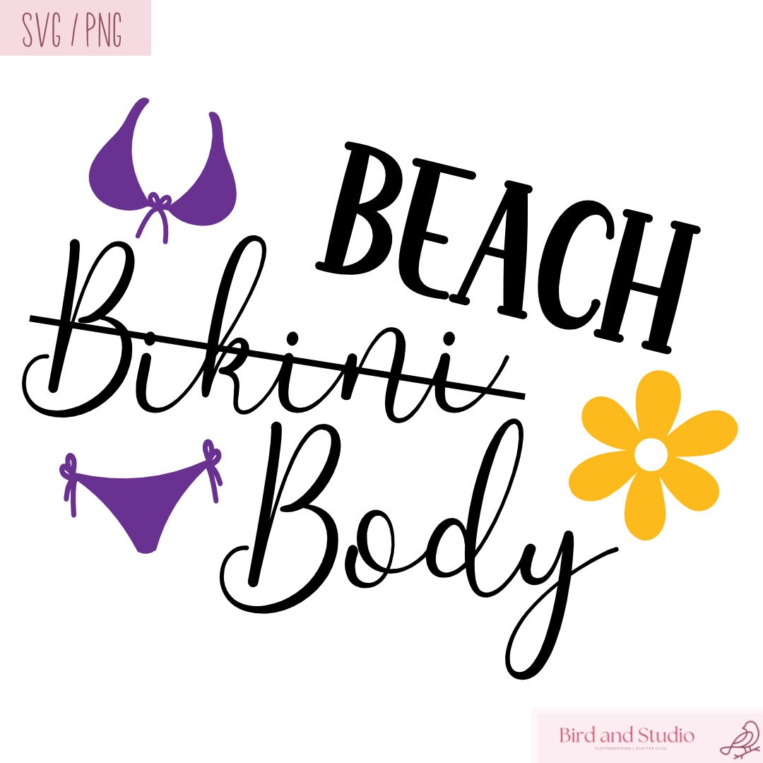 Digital Files PNG/SVG Bikinibody / Beachbody, Summer Vibes, Confidence ...