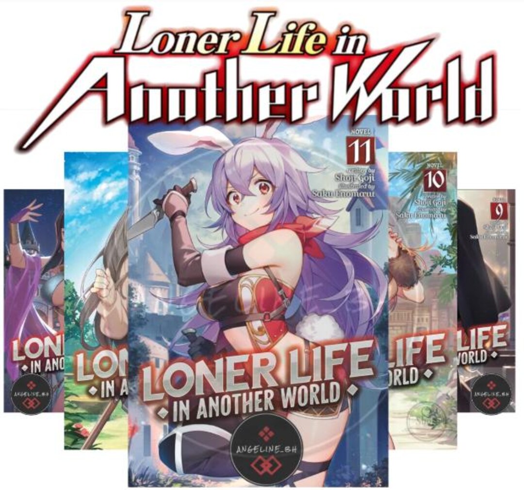 Loner Life in Another World Light Novel Vol. 1-11 by Shoji Goji English ...