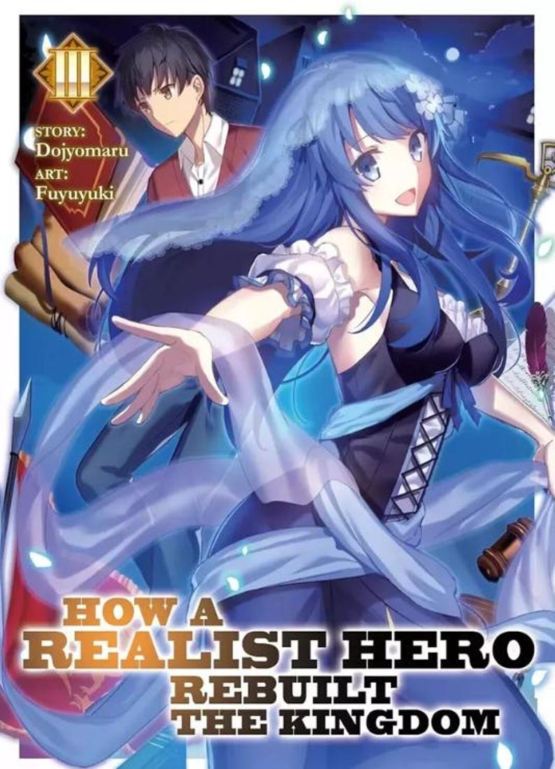 How a Realist Hero Rebuilt the Kingdom - Light Novel Vol 1 - 18 Full ...