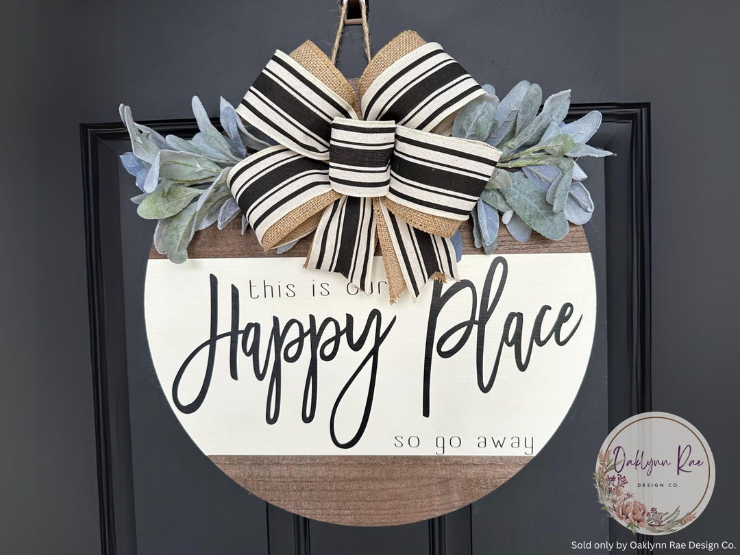 Front Door Decor Front Door Happy Place Door Hanger Real Estate Gift ...