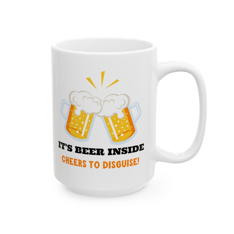 It's Beer Inside Mug: Cheers to Disguise! (15oz) - Etsy