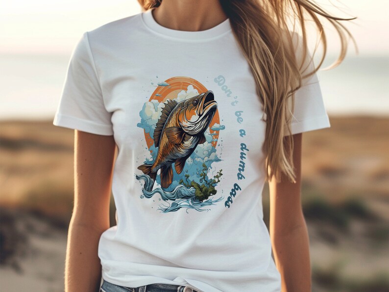 Don't Be a Dumb Bass PNG Design, Instant Download, Png Design Fishing ...