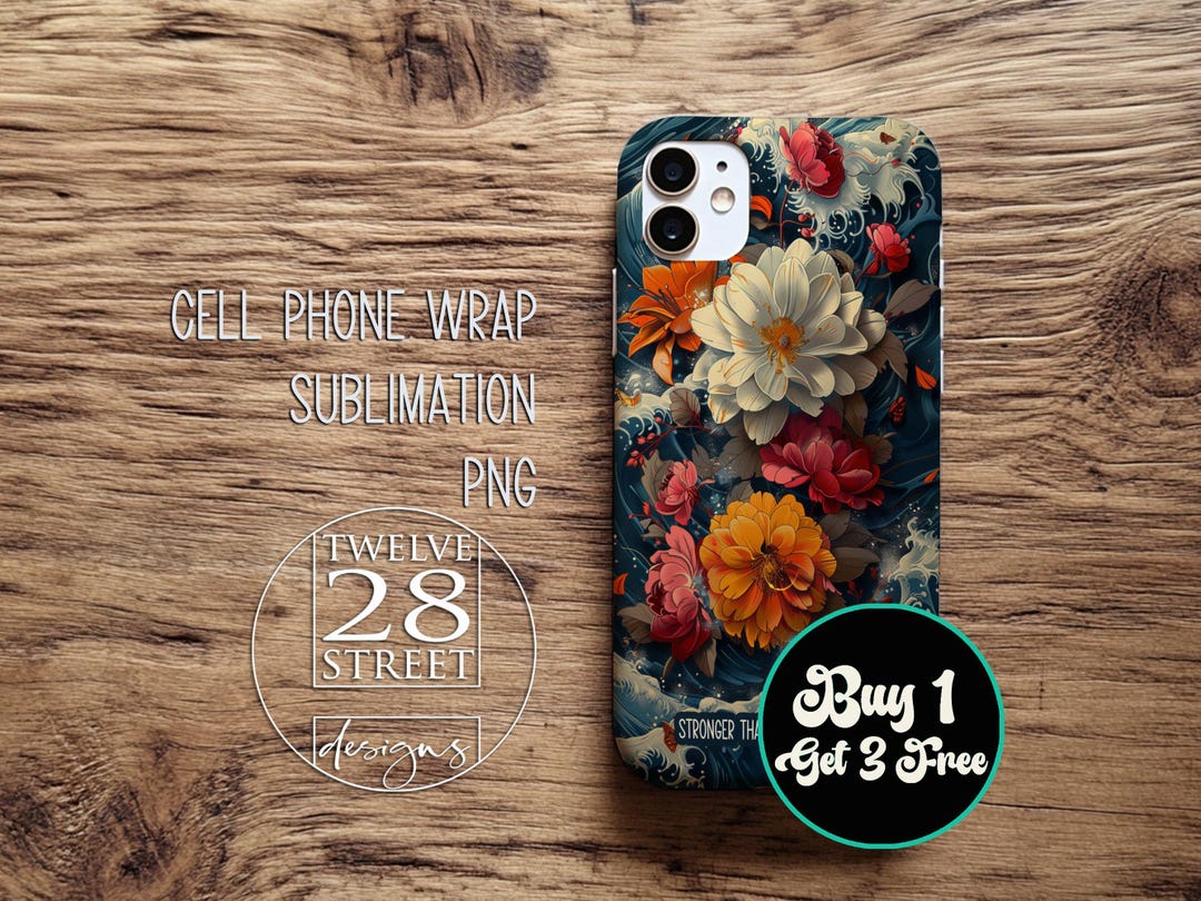Stronger Than the Storm Cell Phone Wrap Sublimation PNG, Instant ...