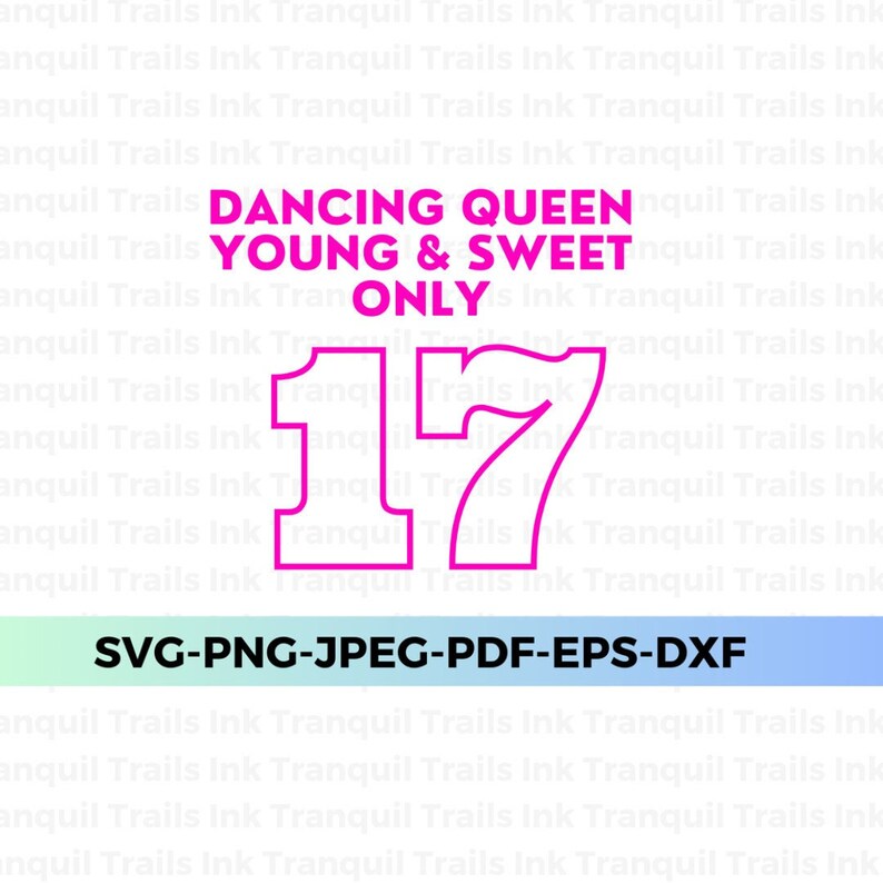 Dancing Queen Only 17 Svg, Birthday Girl Svg,dancing Queen Svg,birthday ...