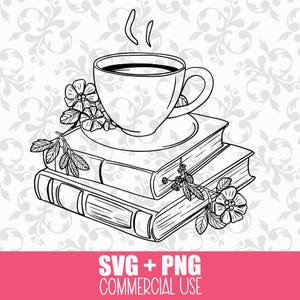 Floral Stack of Books With Coffee SVG + PNG: Coffee Lover, Reading Book ...