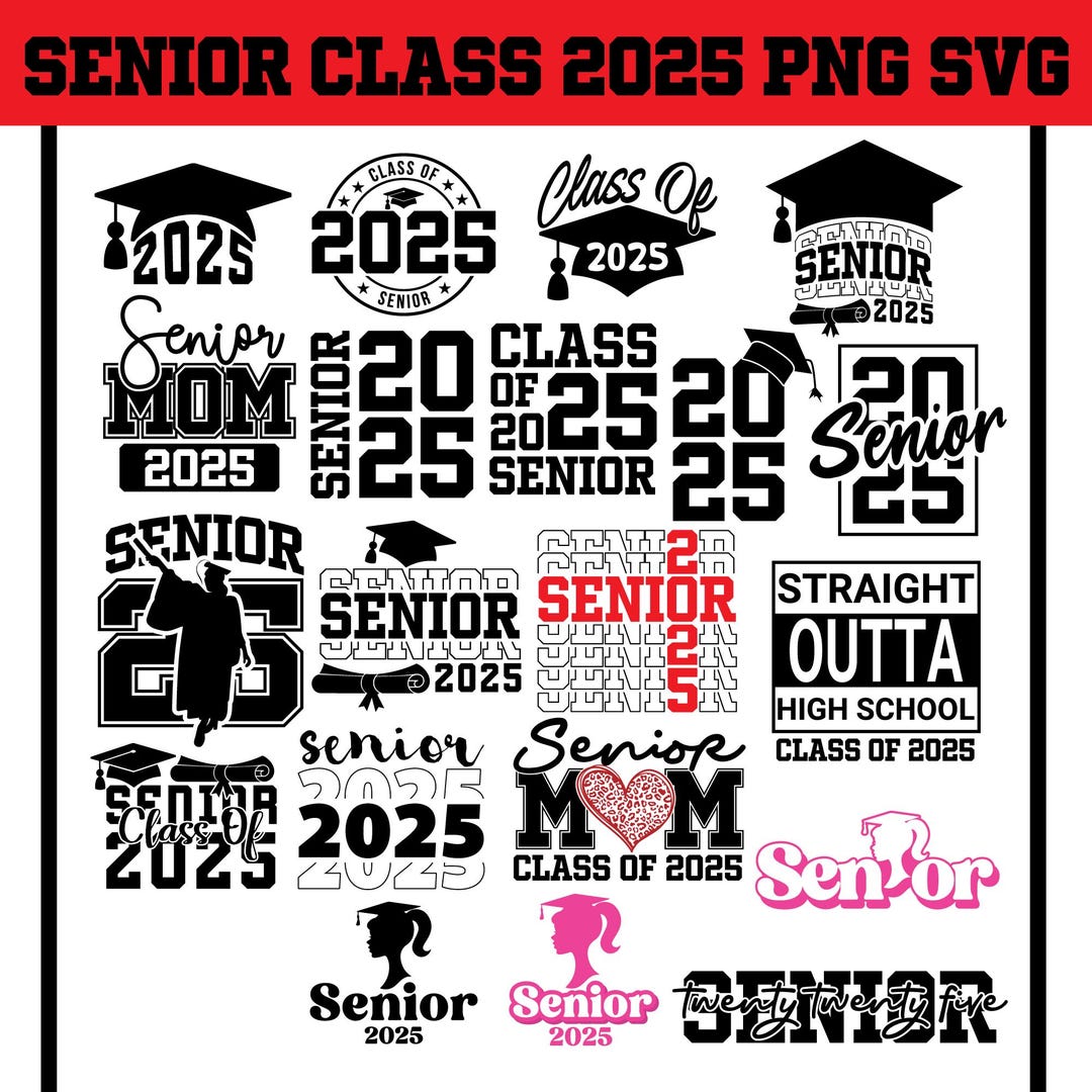Senior 2025 SVG Bundle, Senior 2025 SVG, Graduation Svg Bundle, Senior ...
