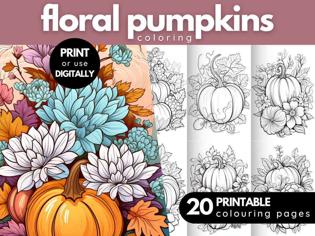 Fall Floral Coloring Pages, Flowers and Pumpkins Coloring Book, Cozy ...
