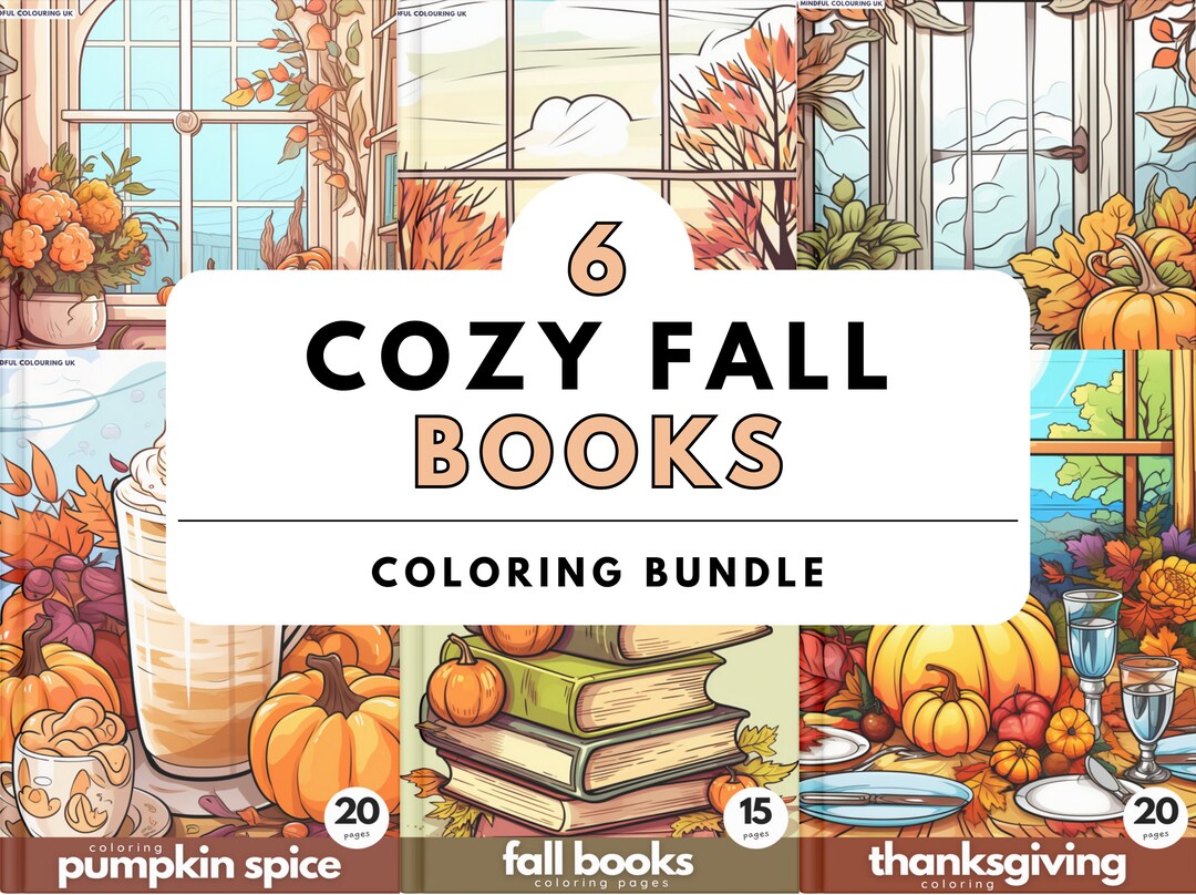 Fall Coloring Books Printable, Cozy Coloring Pages Bundle, Adult Autumn ...