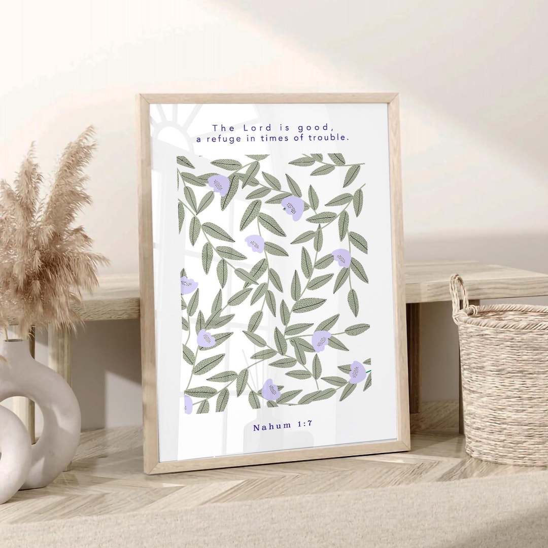 Nahum 1:7 | Bible Verse, Scripture Print, Christian Art, Prayer Corner ...