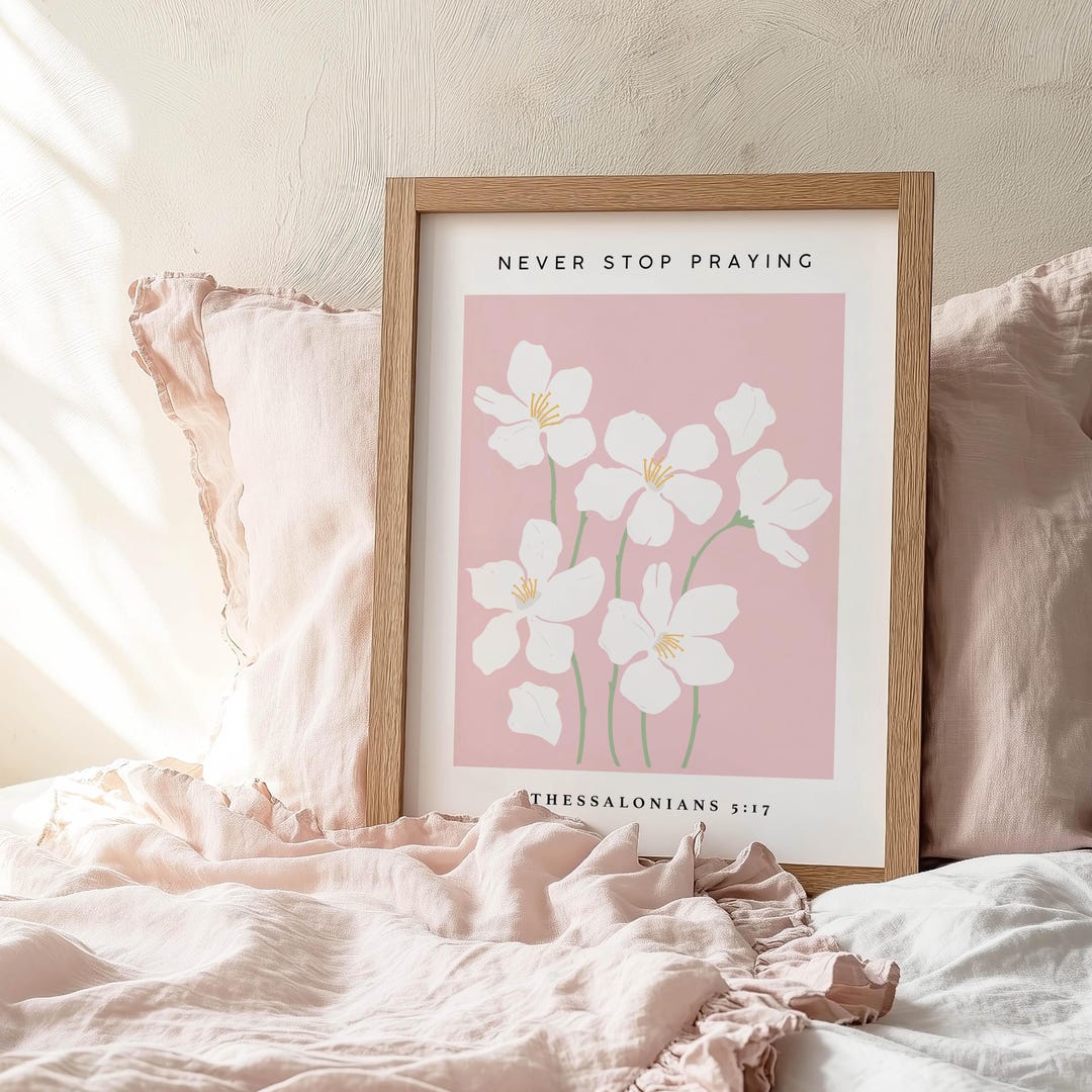 DIGITAL - Never Stop Praying | Light Pink Christian Wall Art, Prayer ...