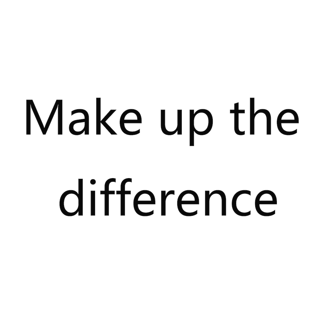 Make up the Difference, Pay the Extra Fee - Etsy
