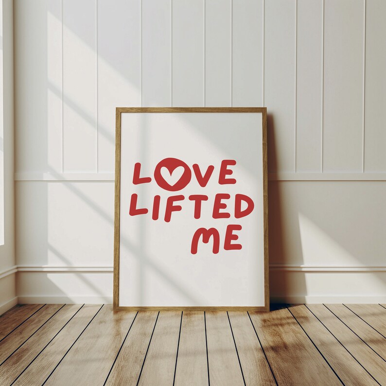 Love Lifted Me Digital Poster JPEG Minimalist Christian Art Christian ...