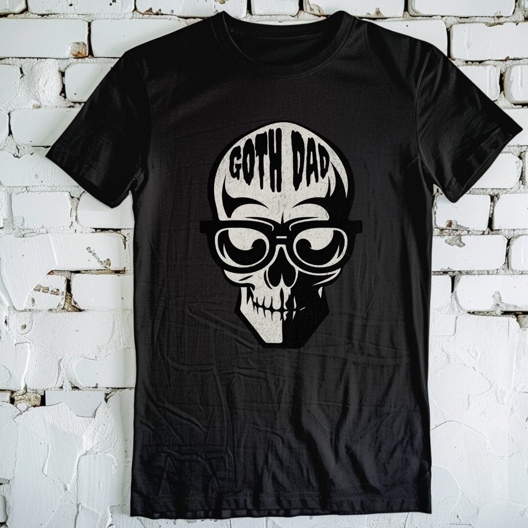 Goth Dad Shirt for Fathers Day, Cool Dad Shirt, Father Day Gifts ...