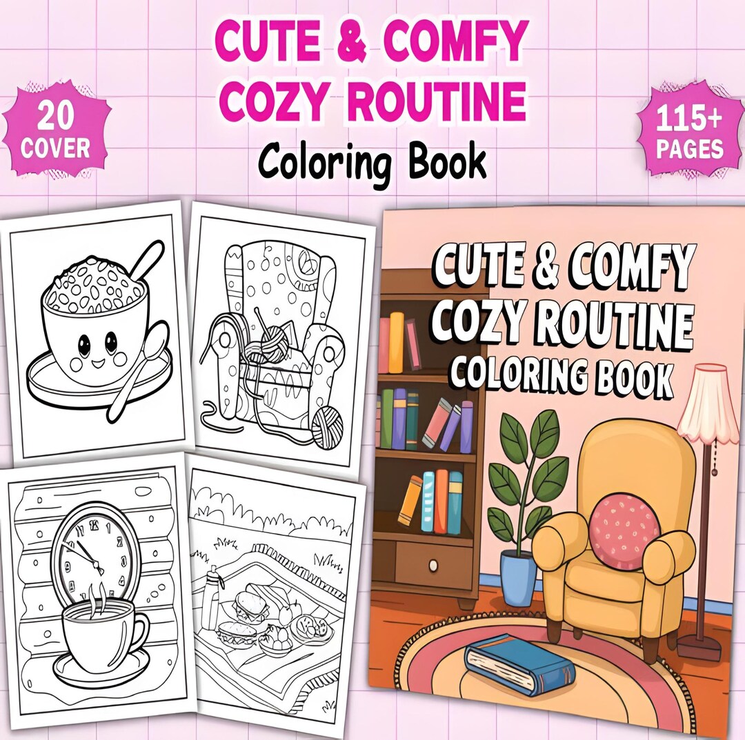 Cute & Comfy Cozy Routine Coloring Pages - Relaxing Self-care Printable ...
