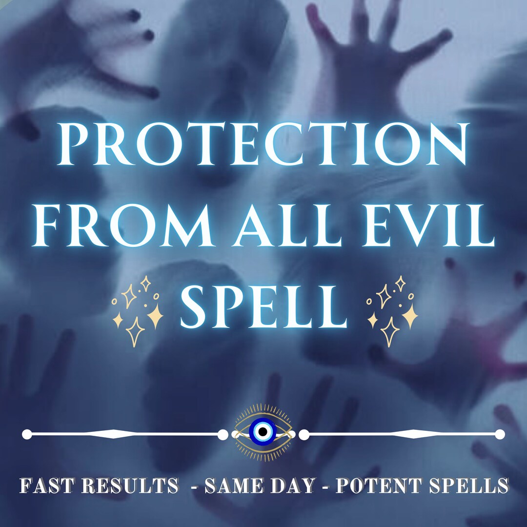 PROTECTION FROM EVIL Guardian for Life Spell Luck, Hex, Protection ...